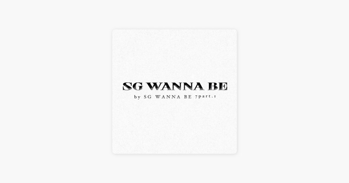 ‎해바라기 - 아티스트: SG Wannabe - Apple Music
