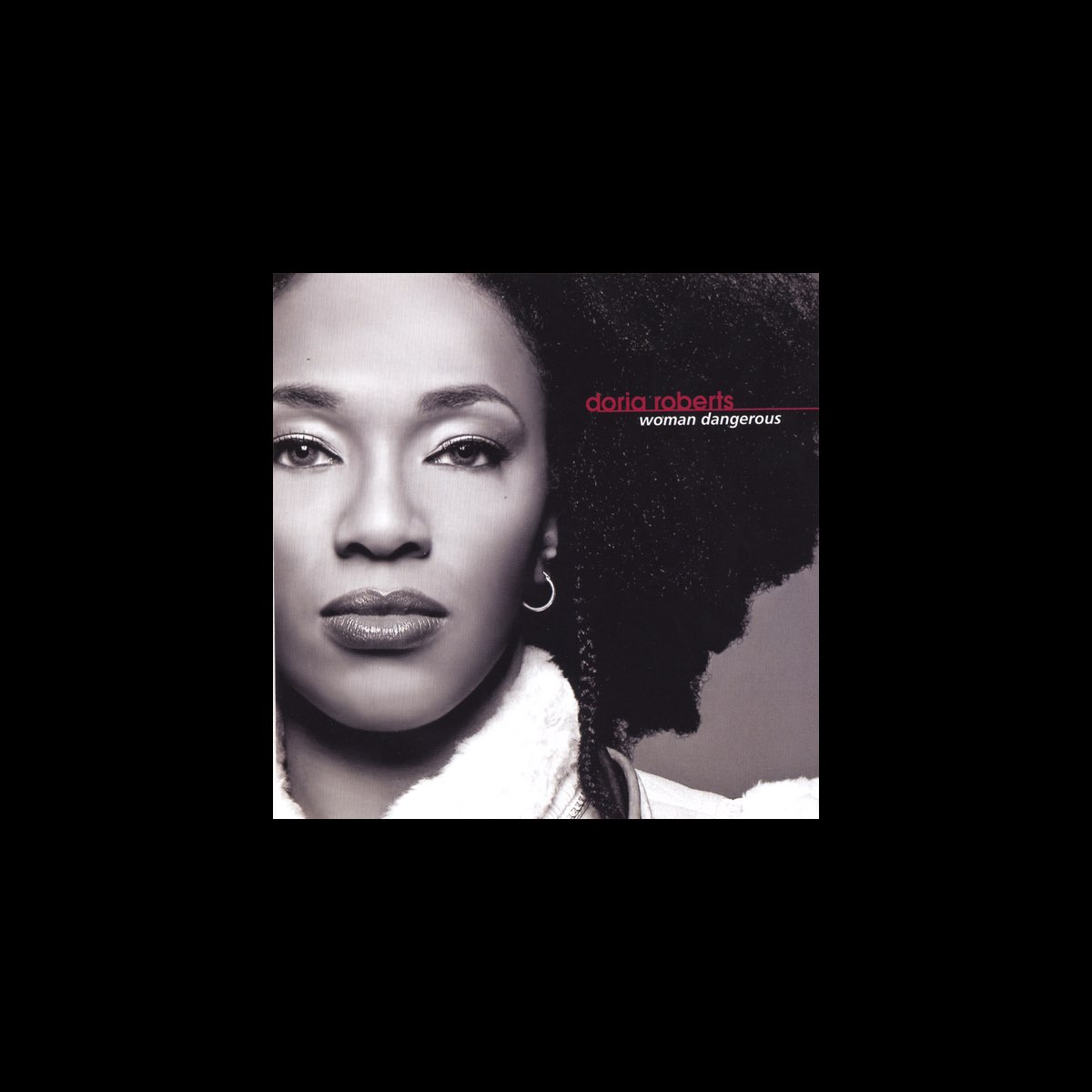 ‎Woman Dangerous - Album by Doria Roberts - Apple Music