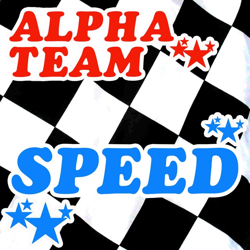 Speed (Hardcore) - Alpha Team: Song Lyrics, Music Videos & Concerts