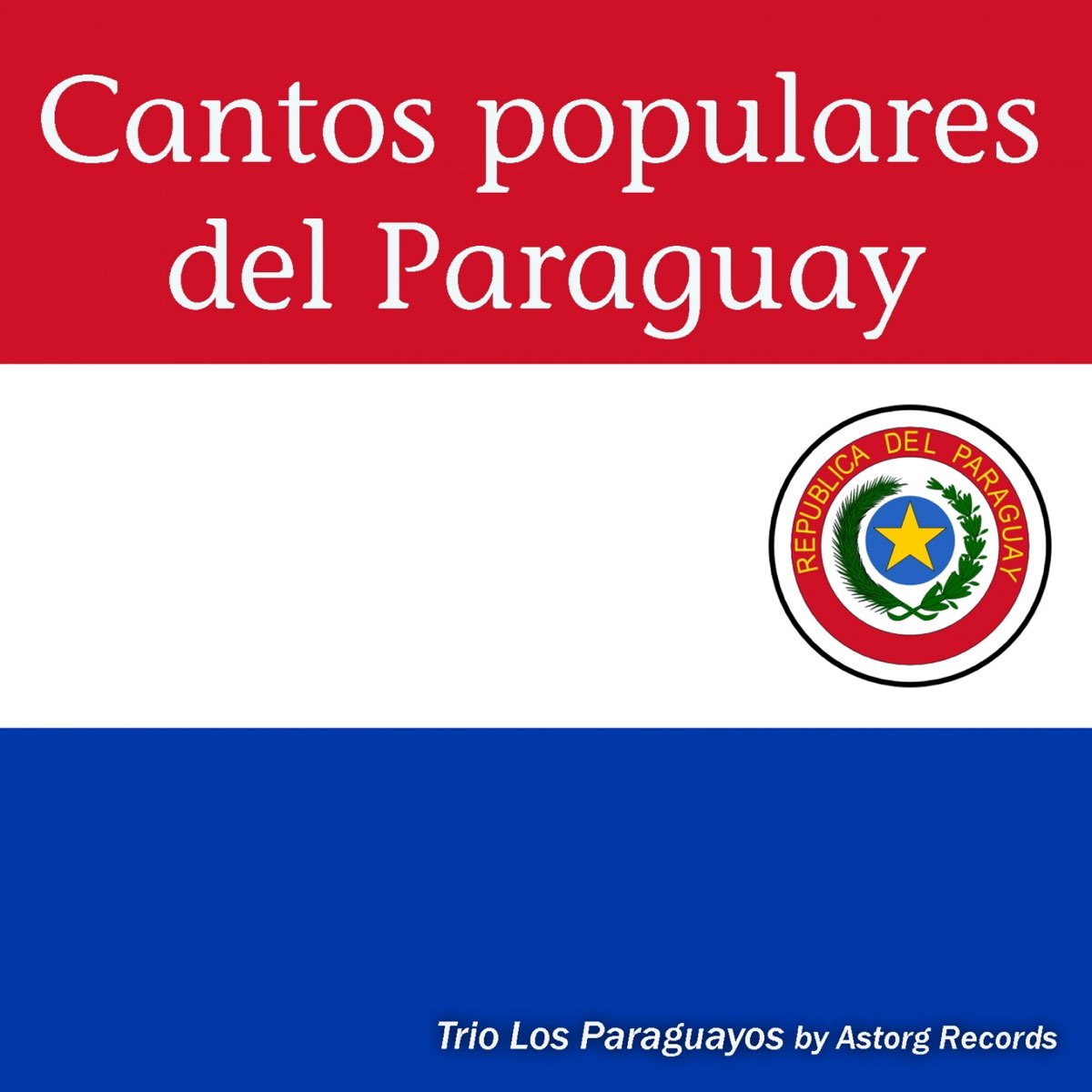 Cantos Populares del Paraguay (Chants Populaires Du Paraguay)” álbum de ...
