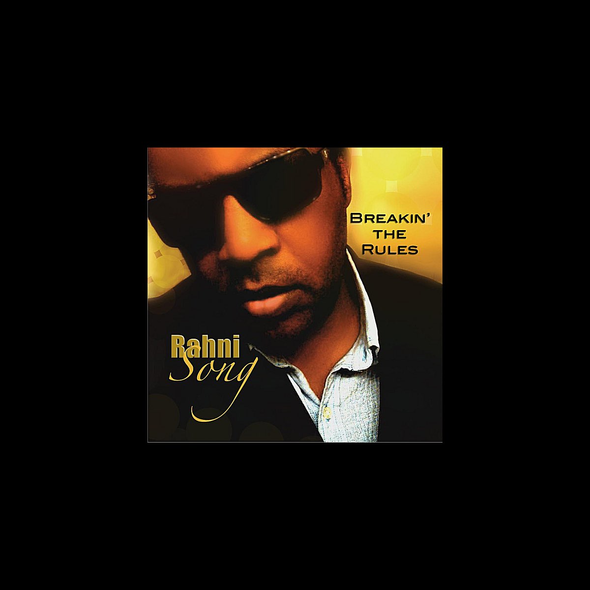 ‎Breakin' the Rules - Album by Rahni Song - Apple Music