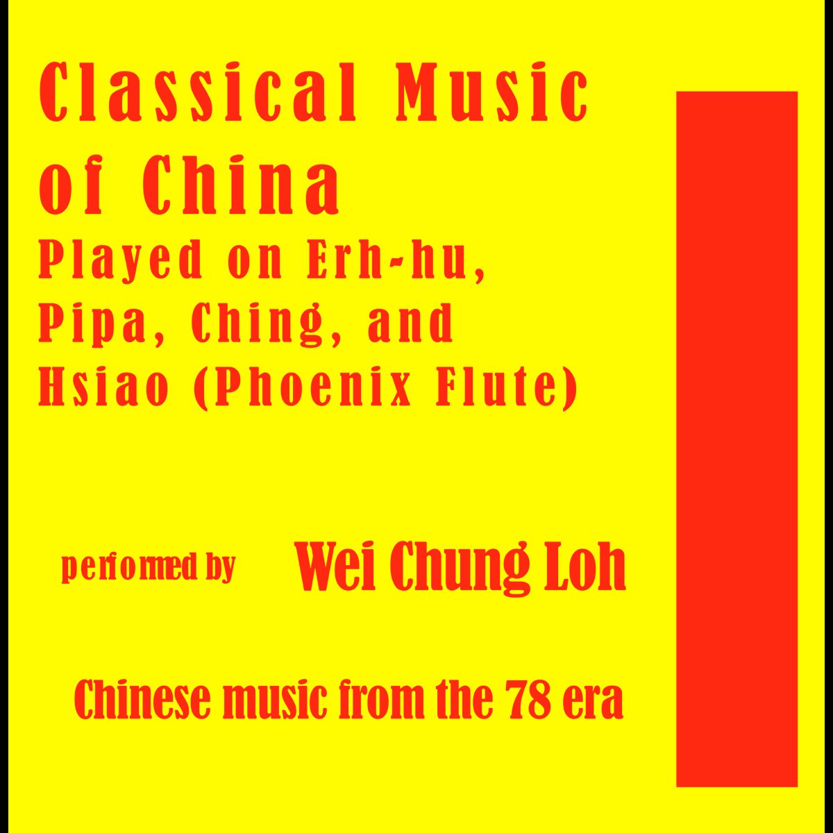 ‎Chinese Classical Music Played on Erh-hu, Pipa, Ching and Hsiao ...