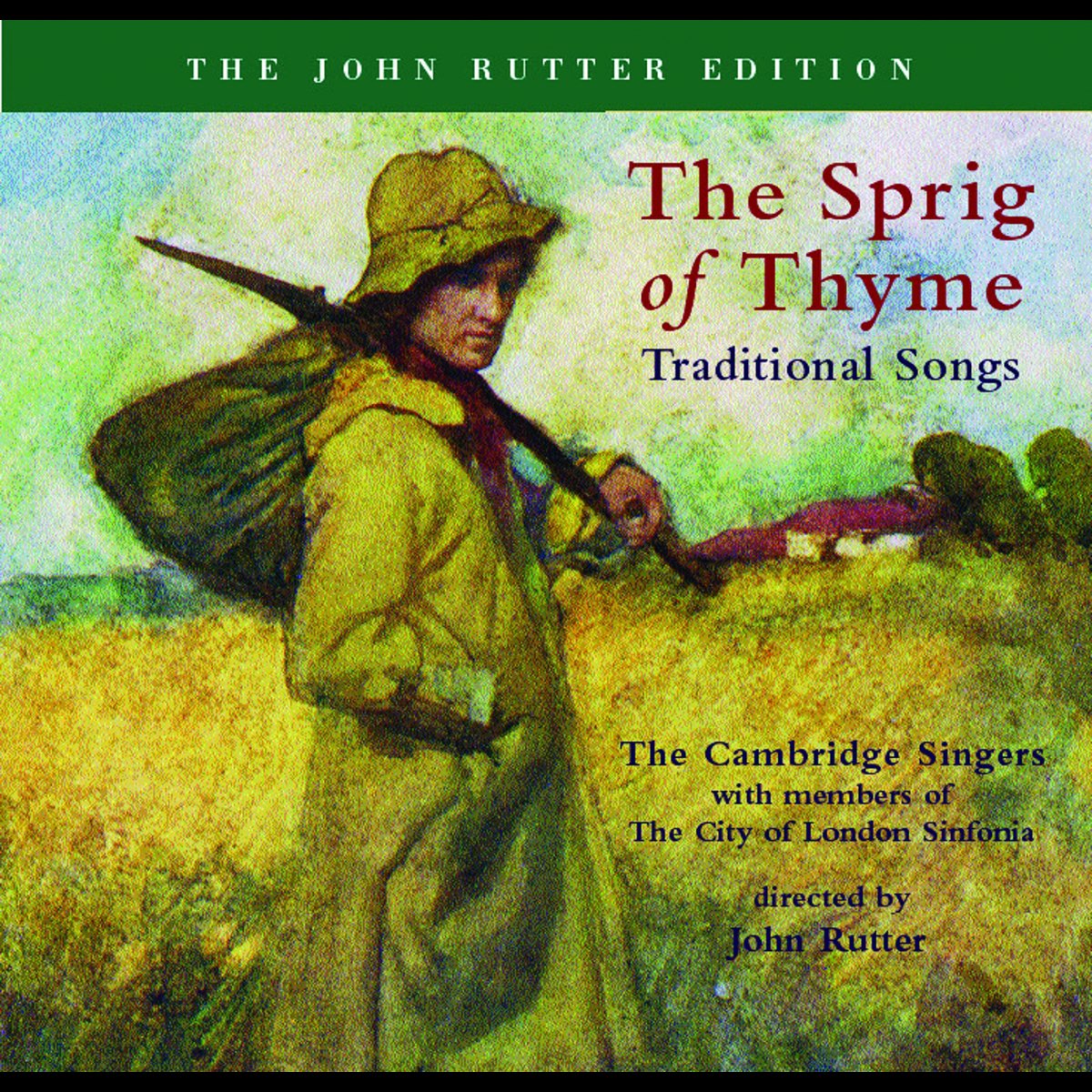 ‎The Sprig of Thyme - Album by The Cambridge Singers, City of London ...
