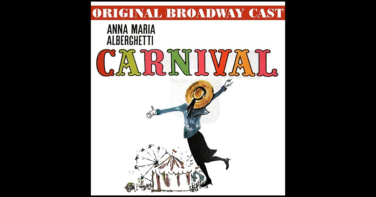 ‎Carnival (Original Broadway Cast) - Various Artists의 앨범 - Apple Music