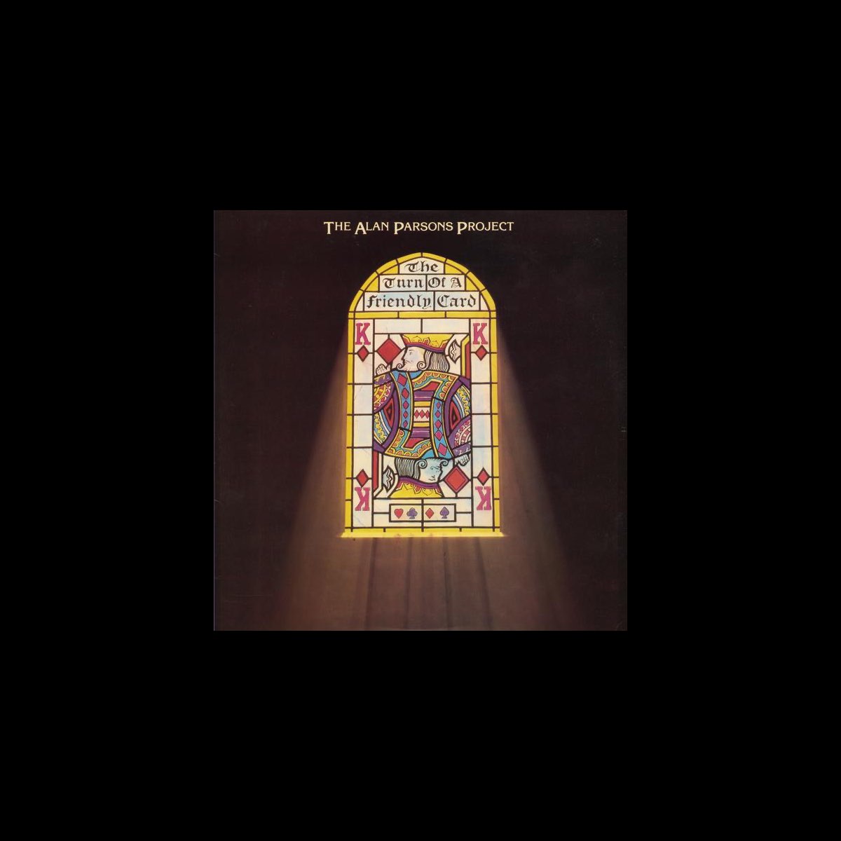 ‎The Turn of a Friendly Card - Album by The Alan Parsons Project ...