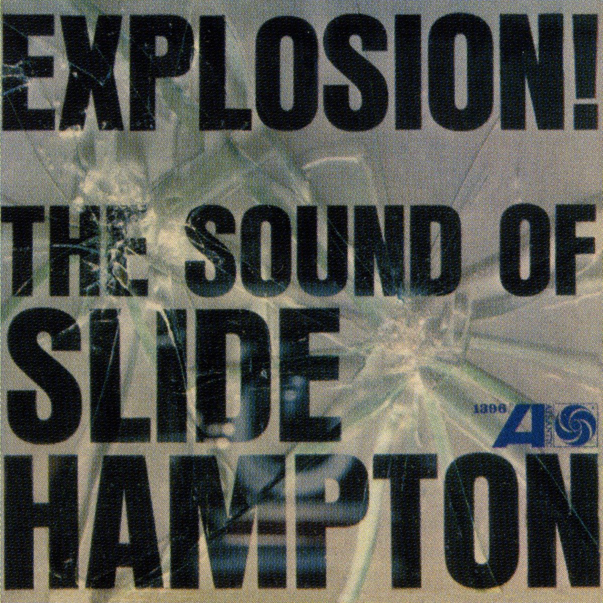 ‎Explosion! The Sound of Slide Hampton - Album by Slide Hampton - Apple ...