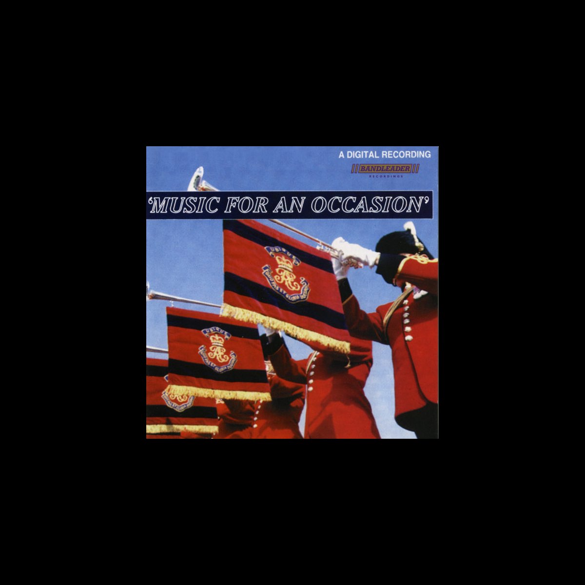 ‎Music for an Occasion - Album by The Band of the Corps of Royal ...