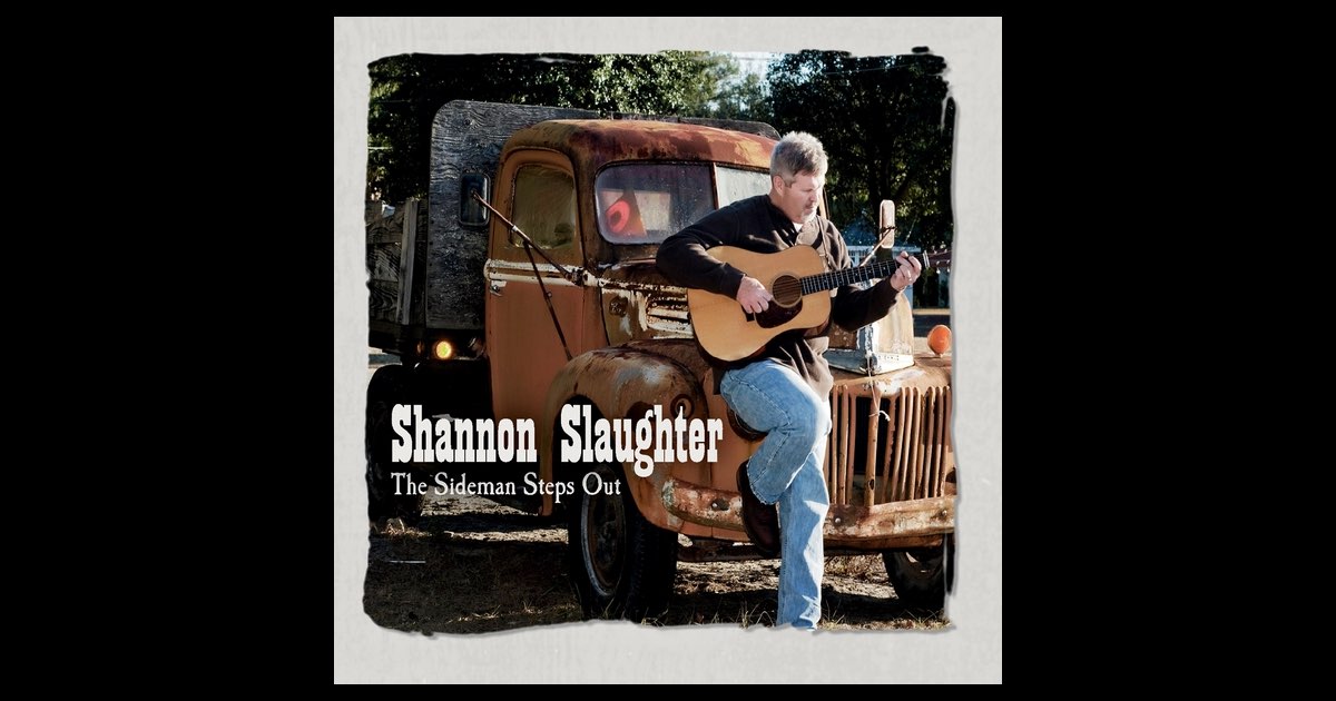 ‎The Sideman Steps Out - Album by Shannon Slaughter - Apple Music