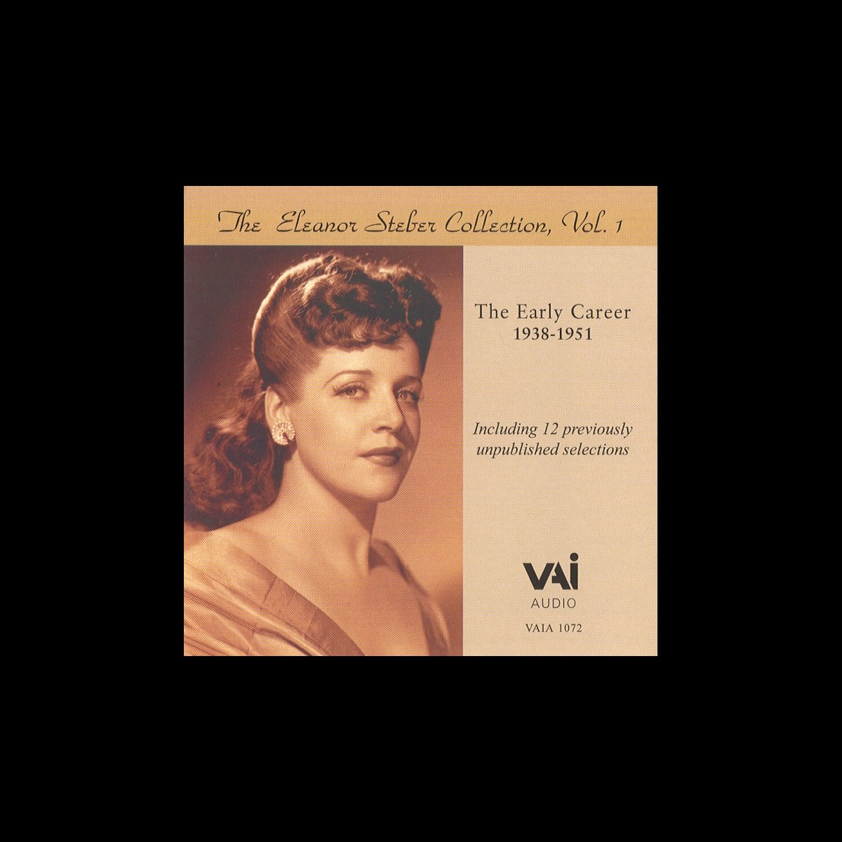 ‎The Eleanor Steber Collection, Vol.1 (The Early Career, 1938-1951 ...