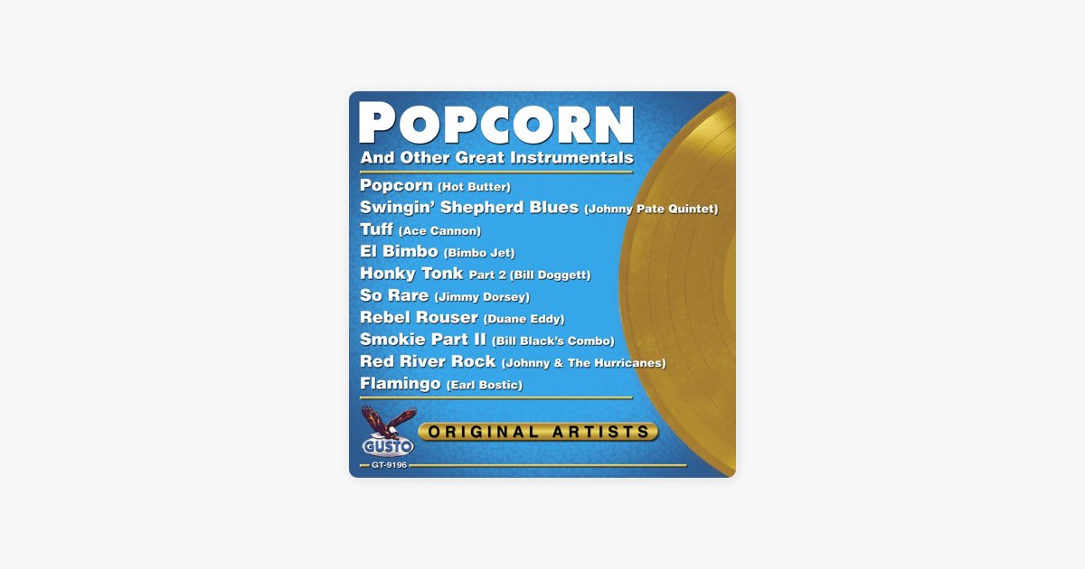‎Popcorn & Other Great Instrumentals - Various Artists의 앨범 - Apple Music