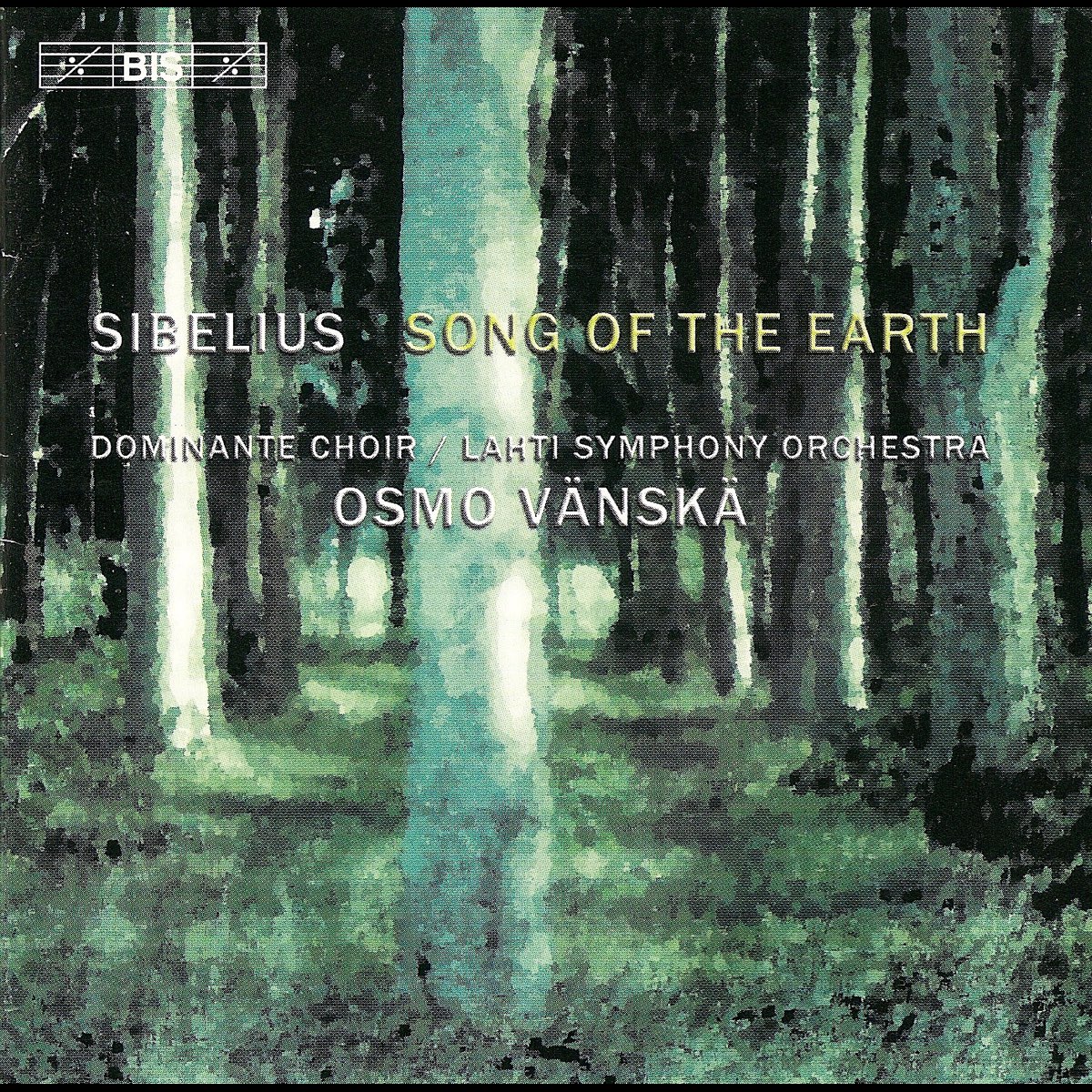 ‎Альбом «Sibelius: Song of the Earth - Hymn of the Earth» — Dominante ...