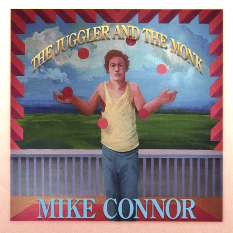 The Juggler and the Monk - Mike Connor: Song Lyrics, Music Videos ...