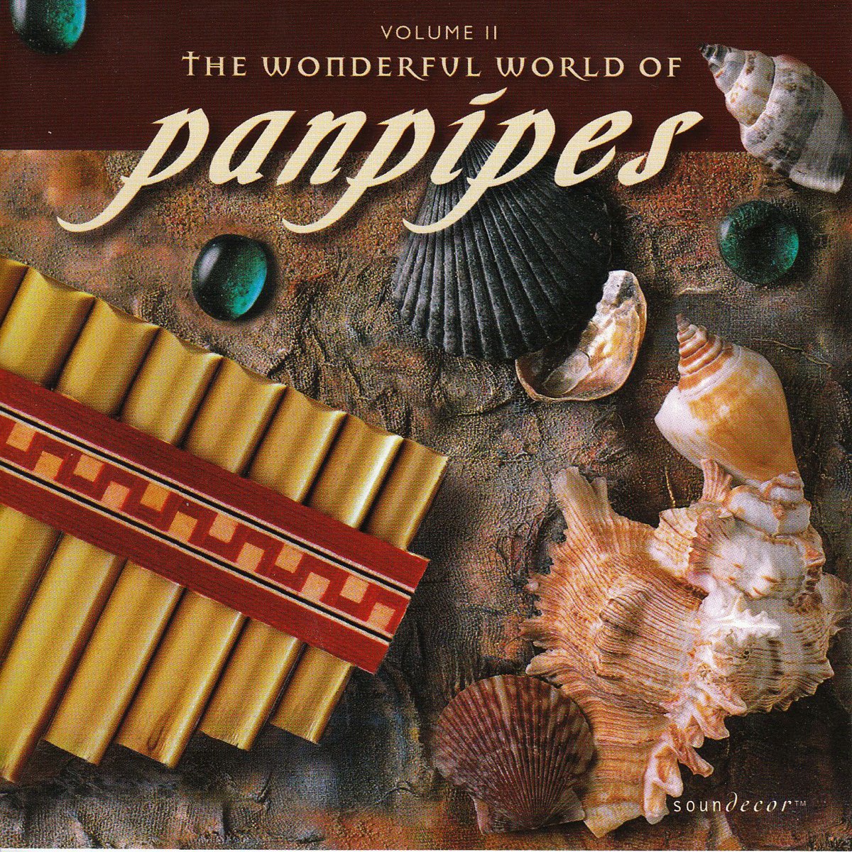 The Wonderful World of Panpipes, Vol. II” álbum de Pierre Grill & Brad ...