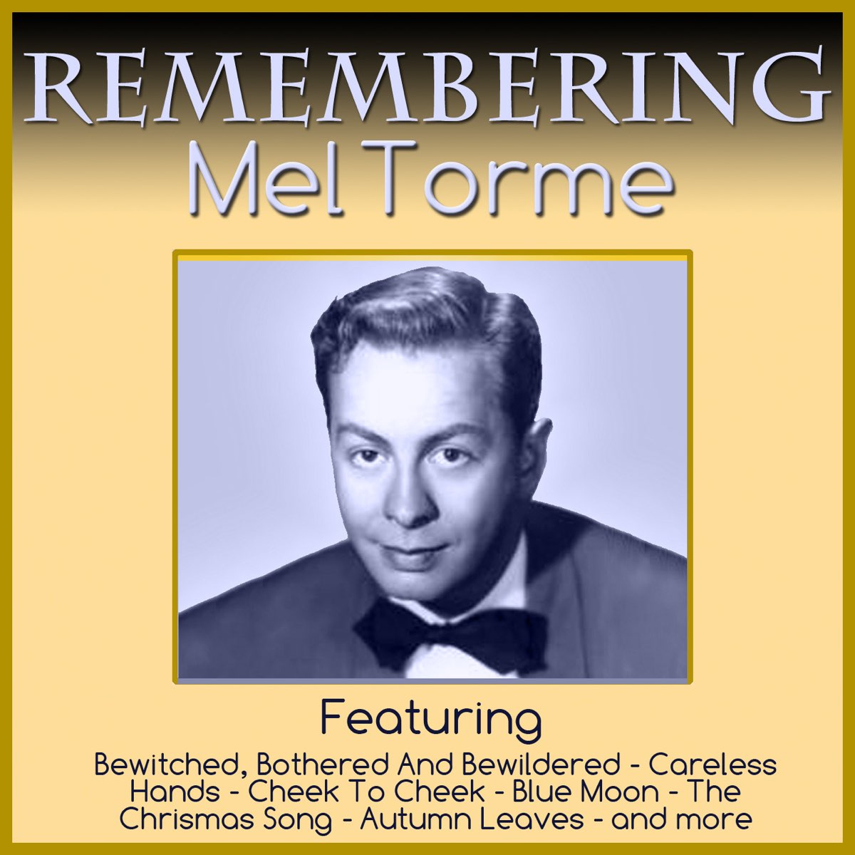 ‎Remembering Mel Torme by Mel Tormé on Apple Music