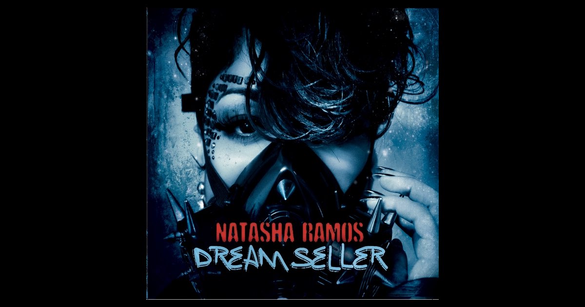 Dream Seller” álbum de Natasha Ramos en Apple Music