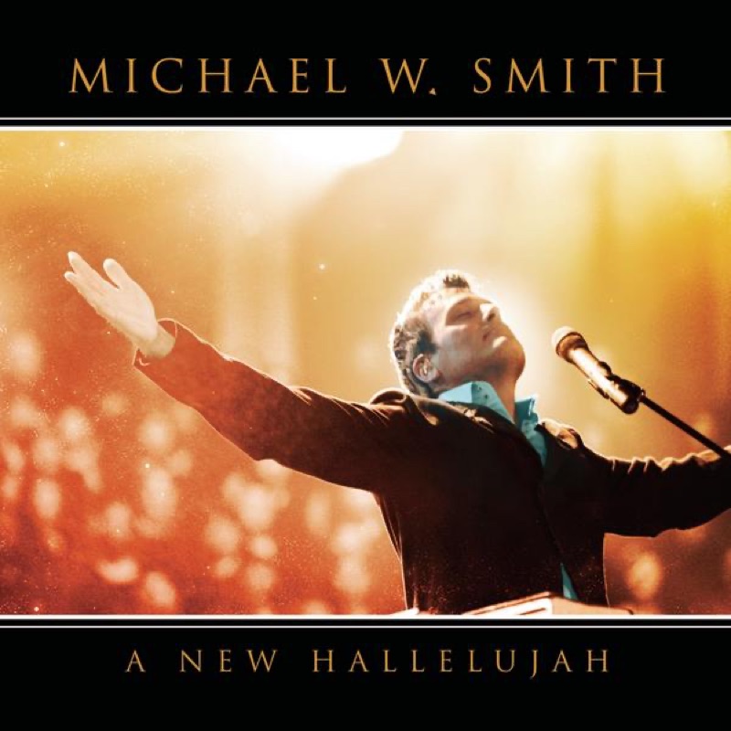 Majesty - Michael W. Smith: Song Lyrics, Music Videos & Concerts