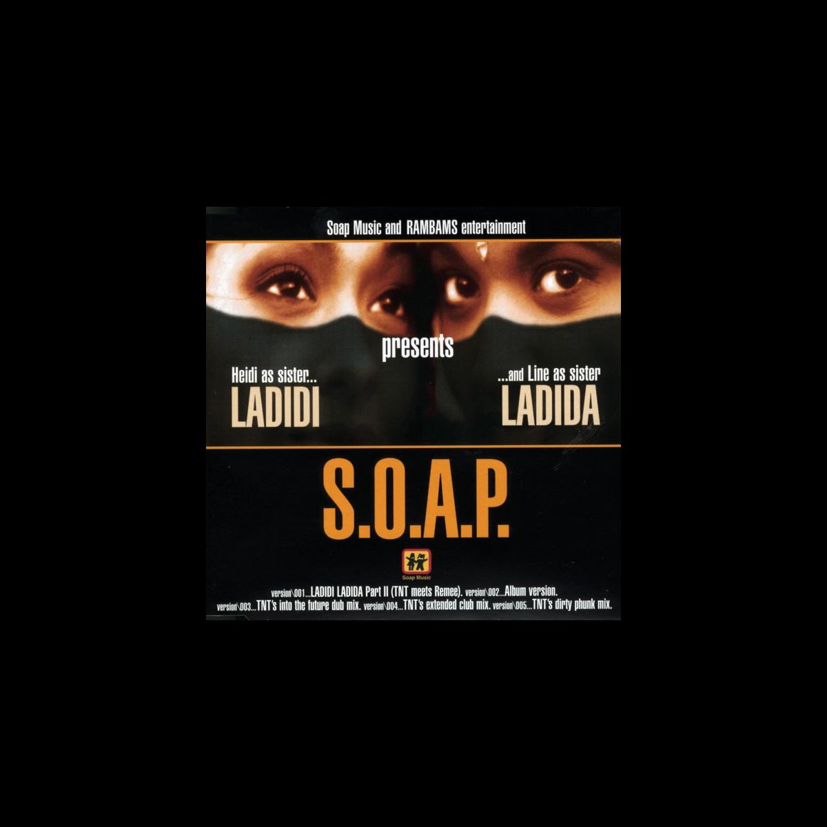 ‎Ladidi Ladida - EP - Álbum de S.O.A.P. - Apple Music