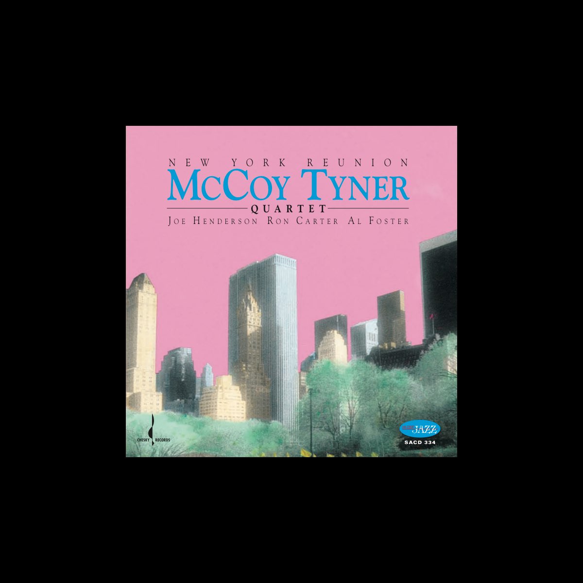 ‎New York Reunion - Album by McCoy Tyner Quartet - Apple Music
