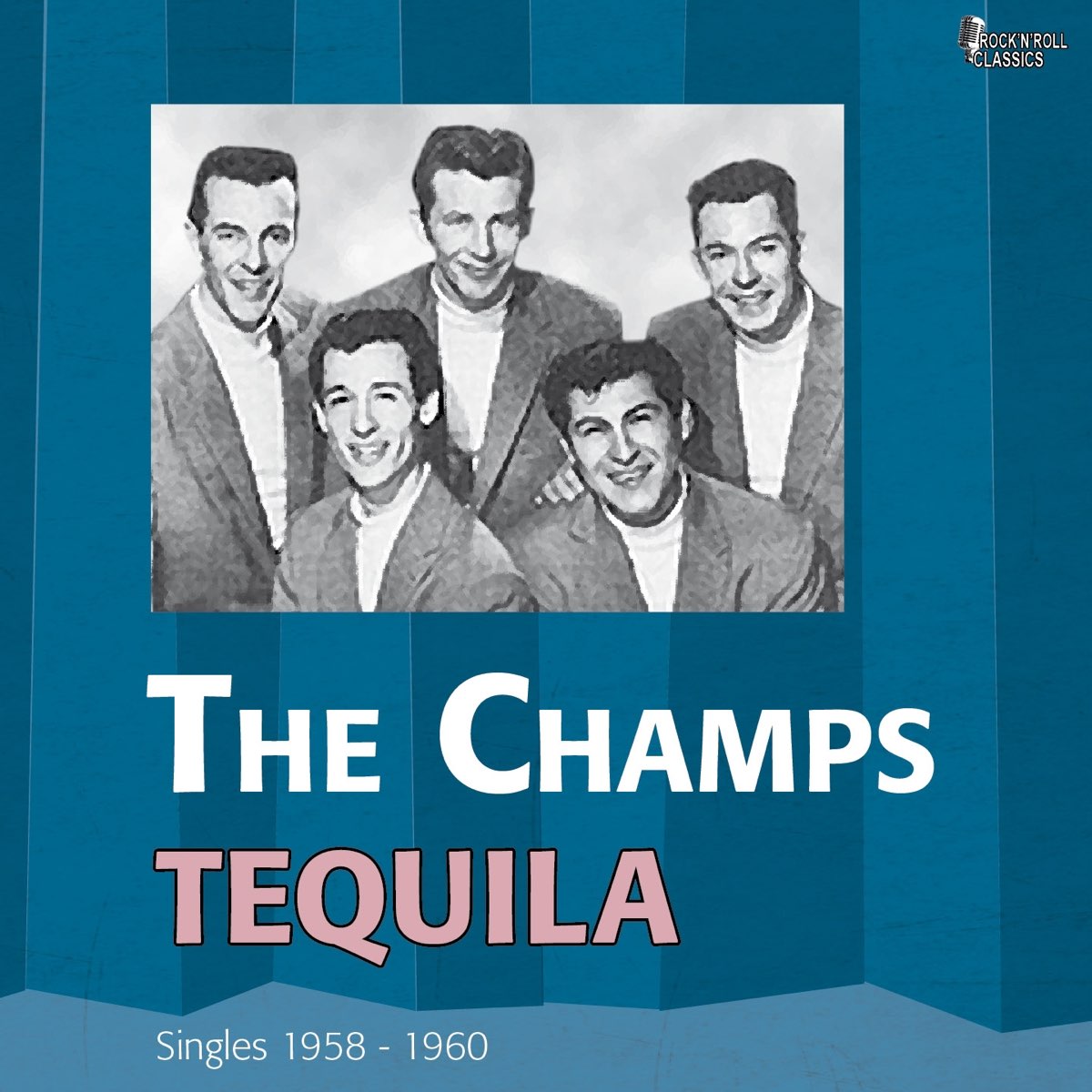 Tequila (Singles 1958 - 1960)” álbum de The Champs en Apple Music