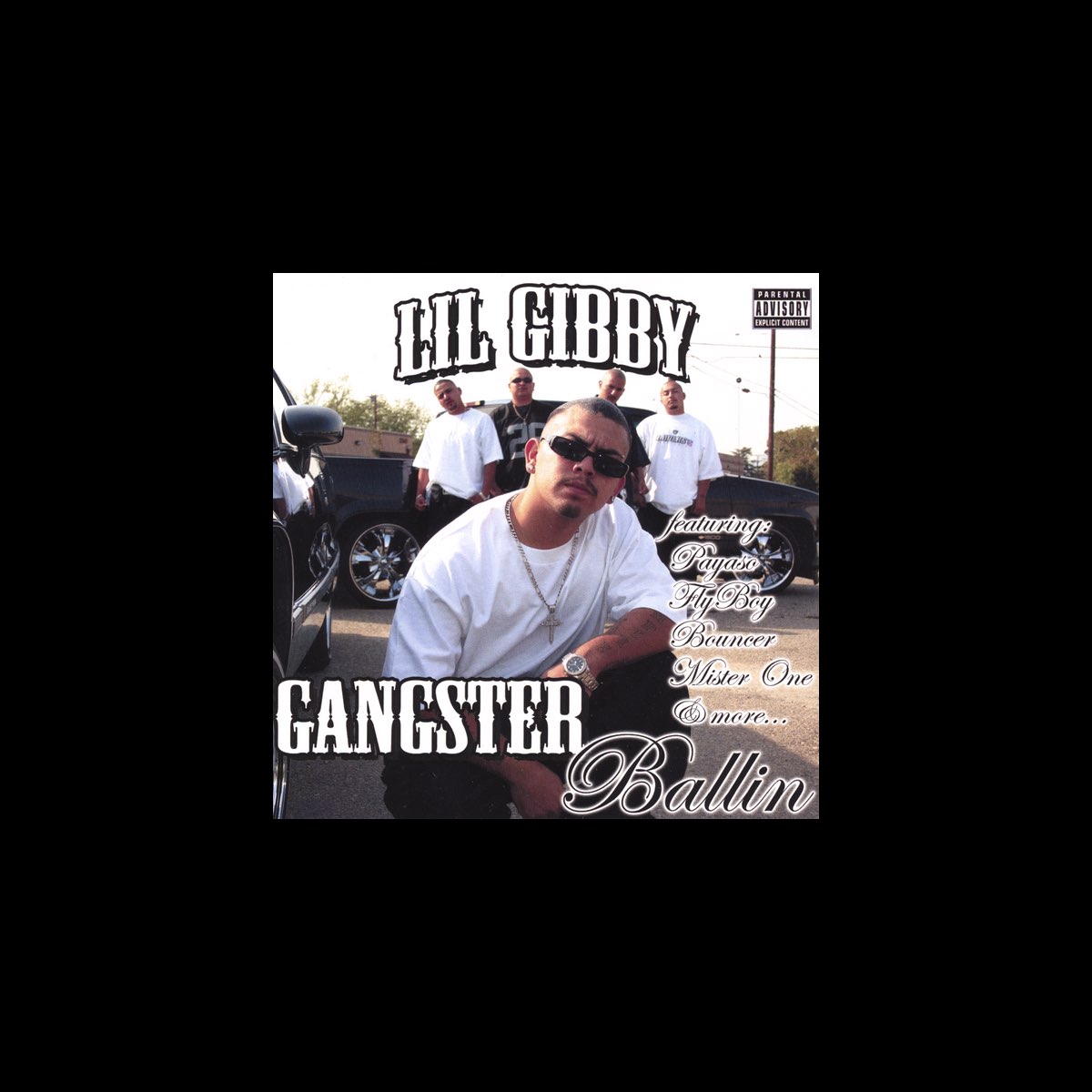 ‎Gangster Ballin' - Album by Lil Gibby - Apple Music