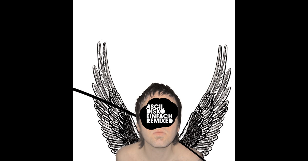 ‎Einfach Remixed - EP - Álbum de Ascii.Disko - Apple Music