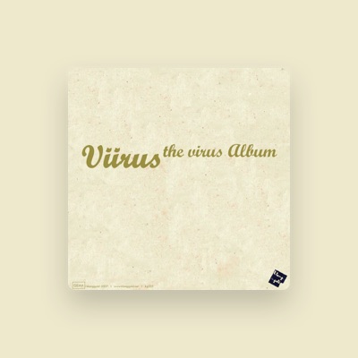 Viirus: canciones, entradas para conciertos y vídeos