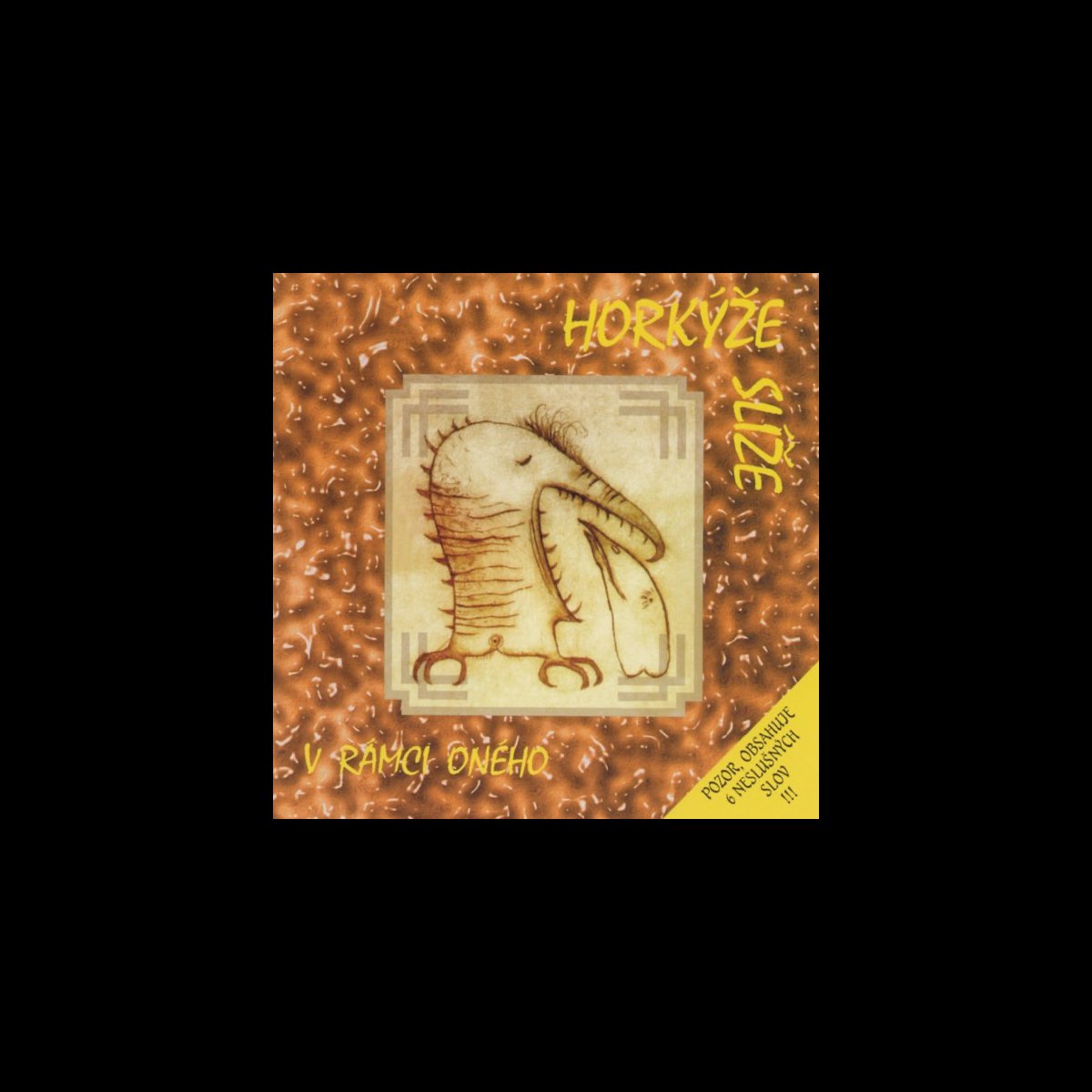 ‎V Ramci Oneho - Album by Horkýže Slíže - Apple Music