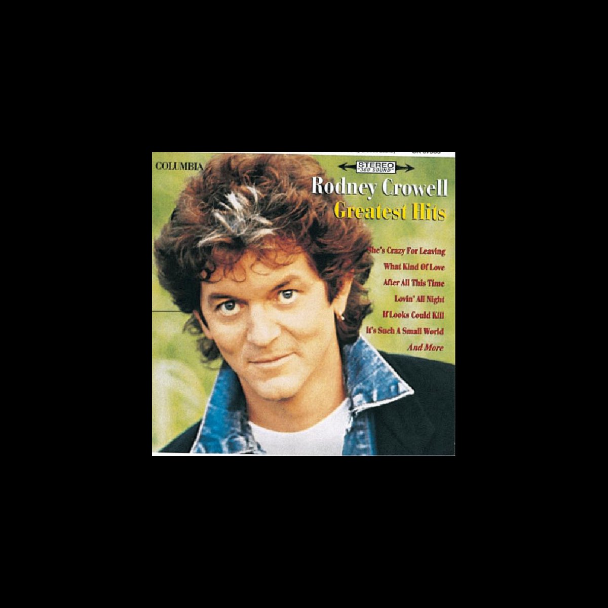 ‎Rodney Crowell: Greatest Hits - Album by Rodney Crowell - Apple Music