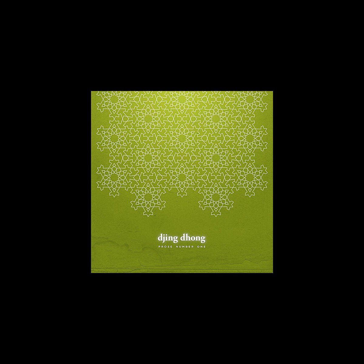 Prose Number One - Single》- Djing Dhong的专辑 - Apple Music