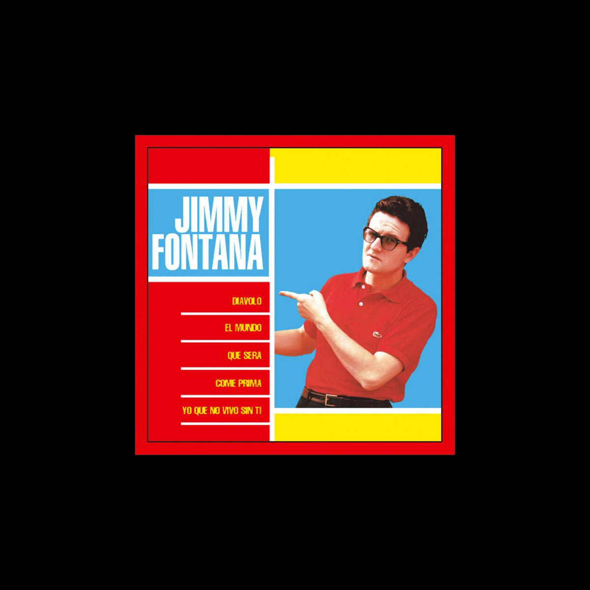 ‎Singles Collection: Jimmy Fontana by Jimmy Fontana on Apple Music
