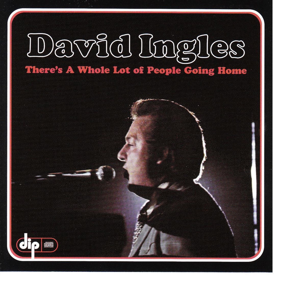 ‎There's a Whole Lot of People Going Home - Album by David Ingles ...