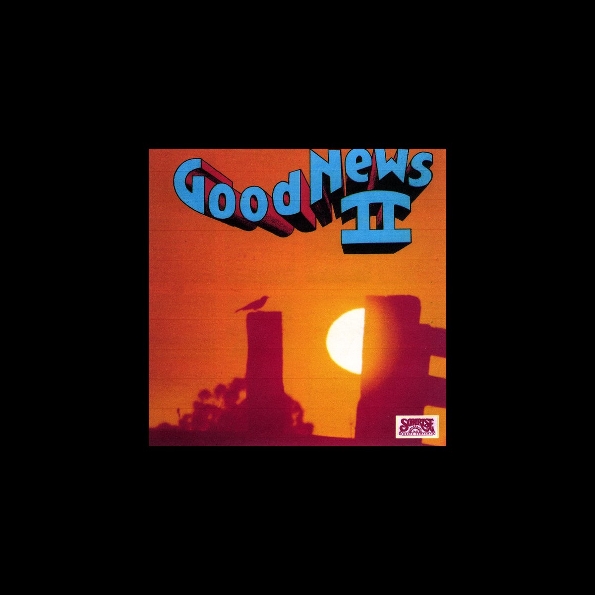‎Good News II (feat. Bob Carlisle, Keith Green, David Diggs & Bill ...