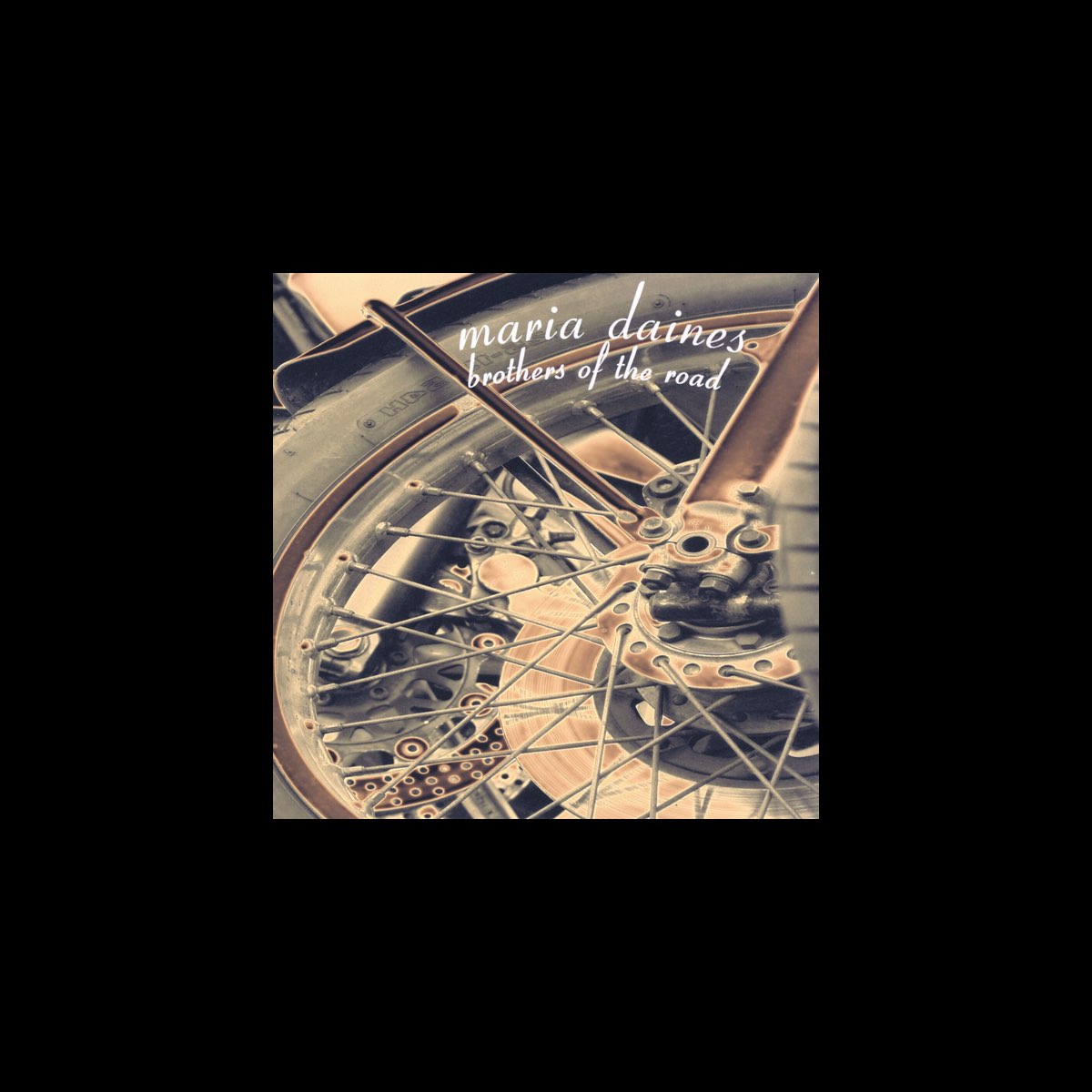 ‎Brothers of the Road - Album by Maria Daines - Apple Music