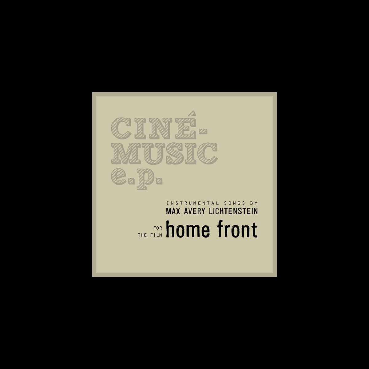 ‎Home Front (Original Motion Picture Soundtrack) by Max Avery ...