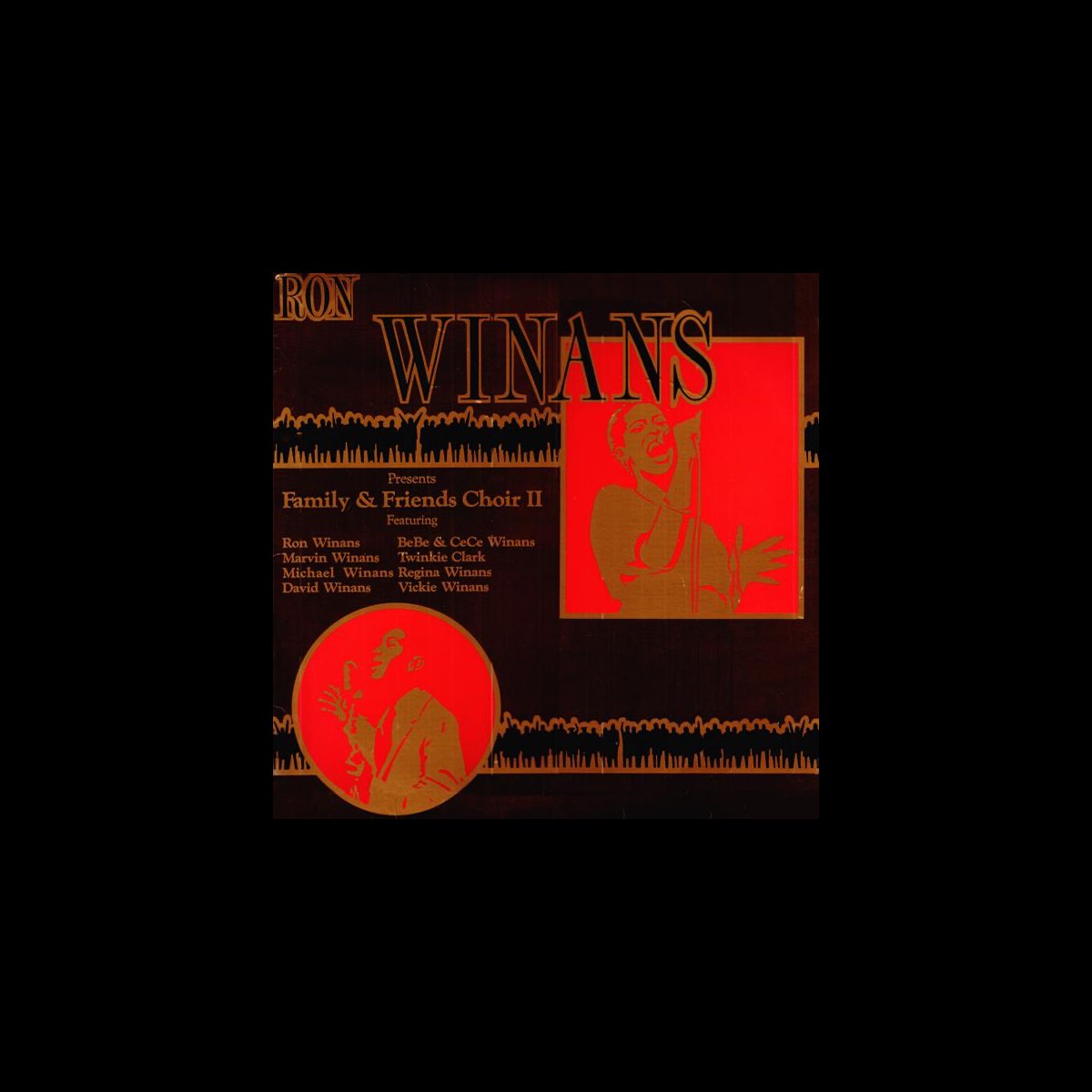 ‎Ron Winans Presents Family & Friends Choir II - Album by Ron Winans ...