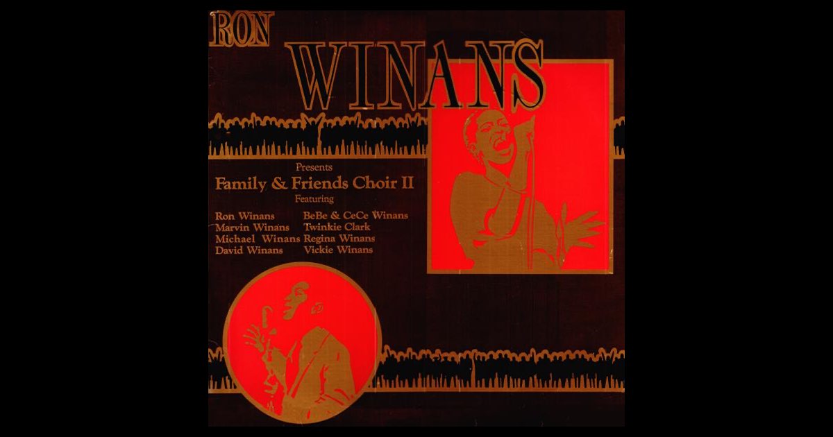 ‎Ron Winans Presents Family & Friends Choir II - Album by Ron Winans ...