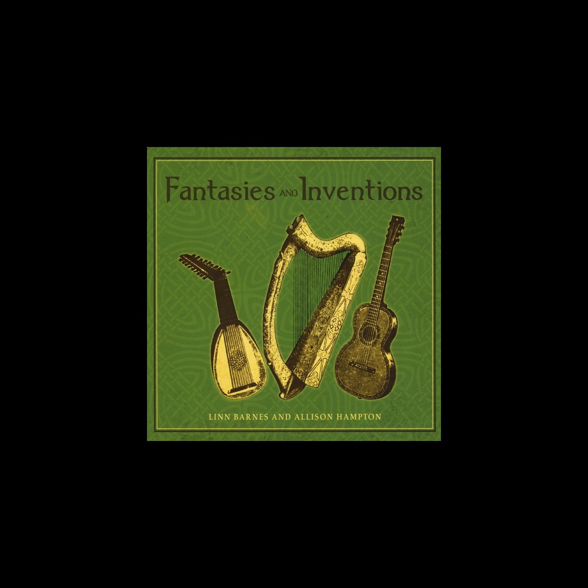 ‎Fantasies and Inventions - Album di Linn Barnes & Allison Hampton ...
