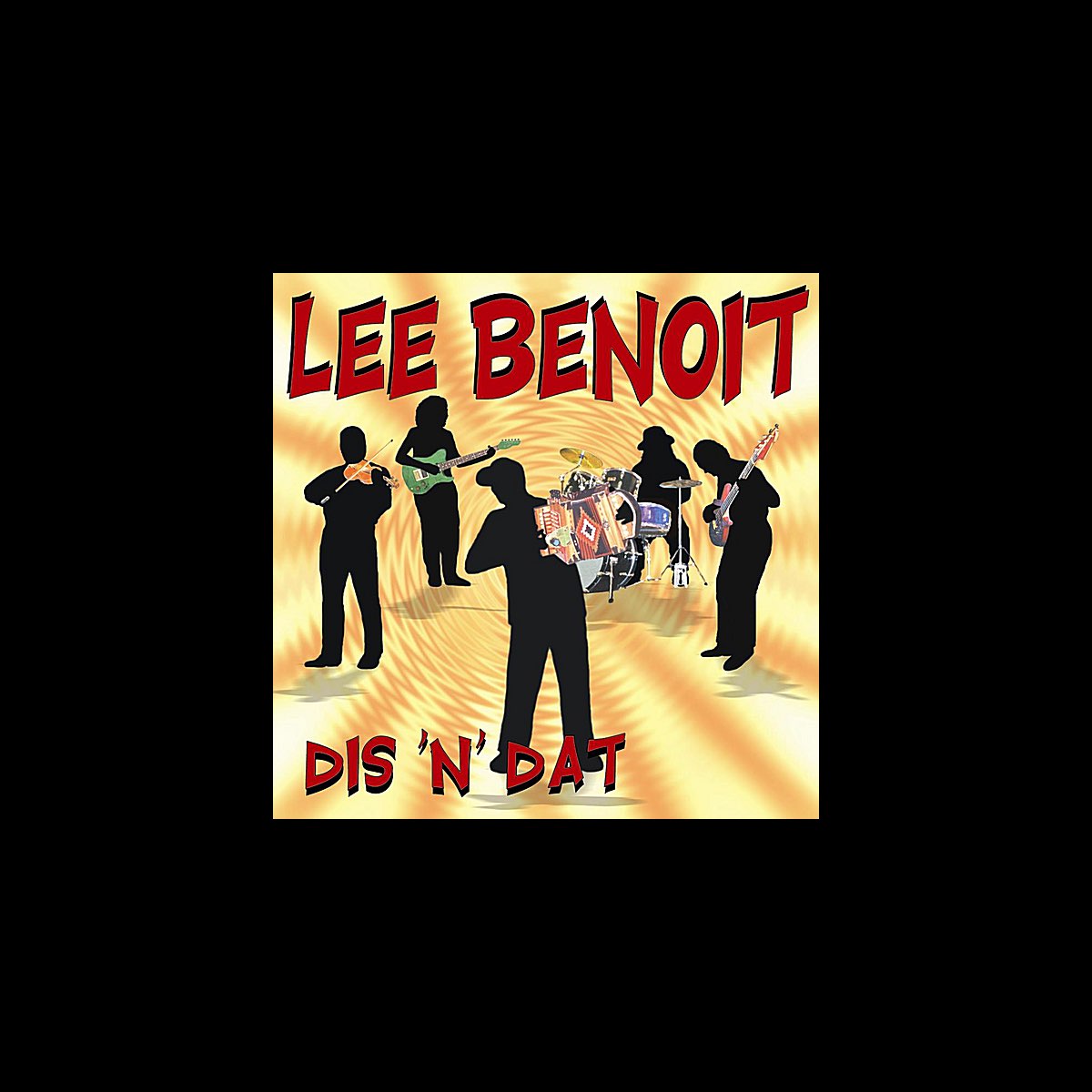 ‎Dis 'N' Dat by Lee Benoit on Apple Music