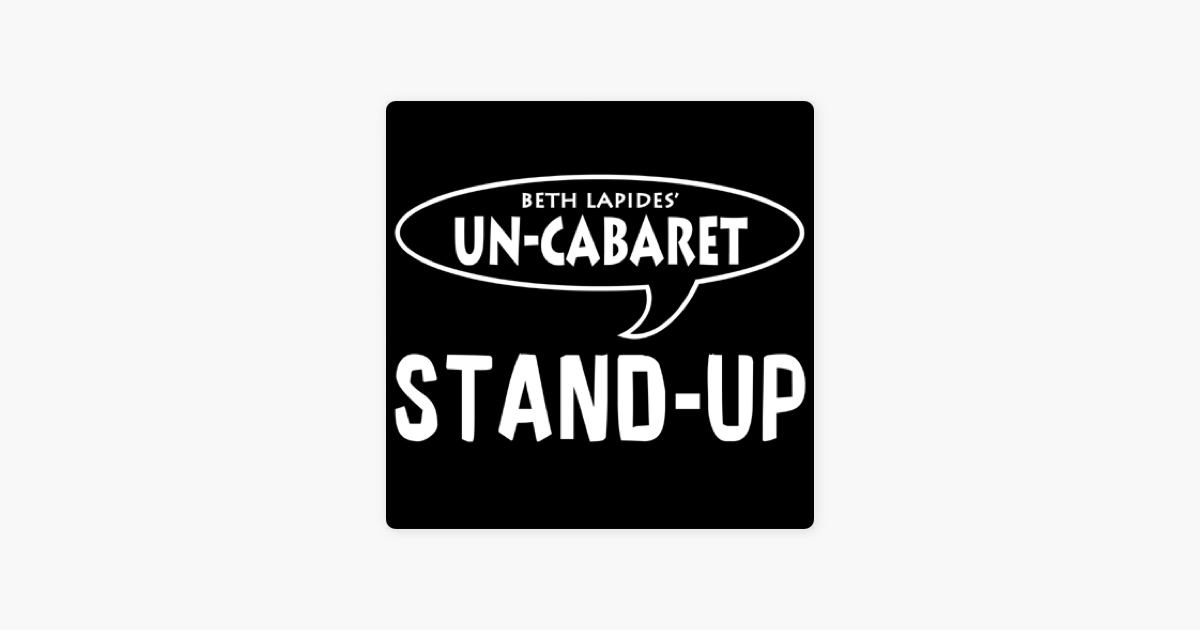 ‎Un-Cabaret Stand-Up: Close Encounters (Original Staging) by Patton ...