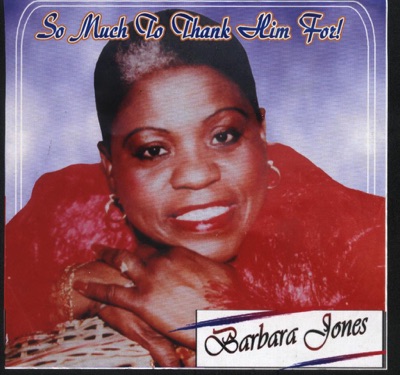 Praise the Lord - Barbara Jones | Shazam