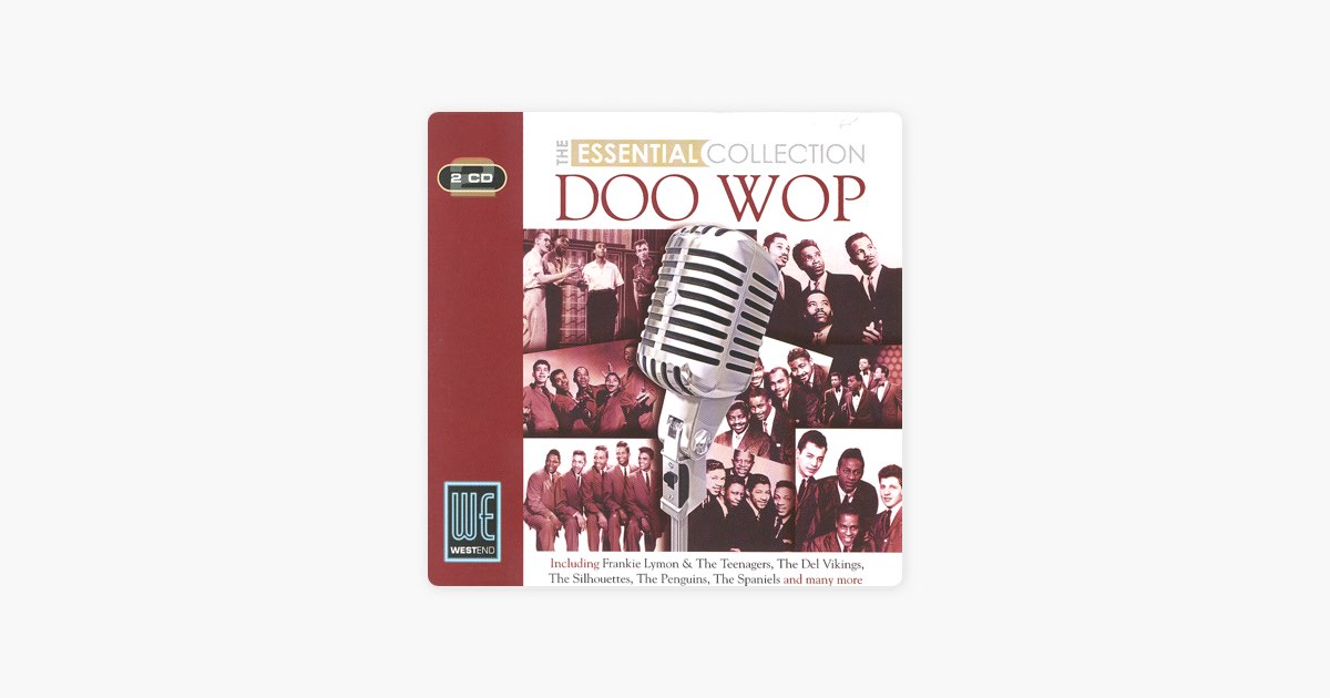 ‎Doo Wop - The Essential Collection (Remastered) - Album by Various ...