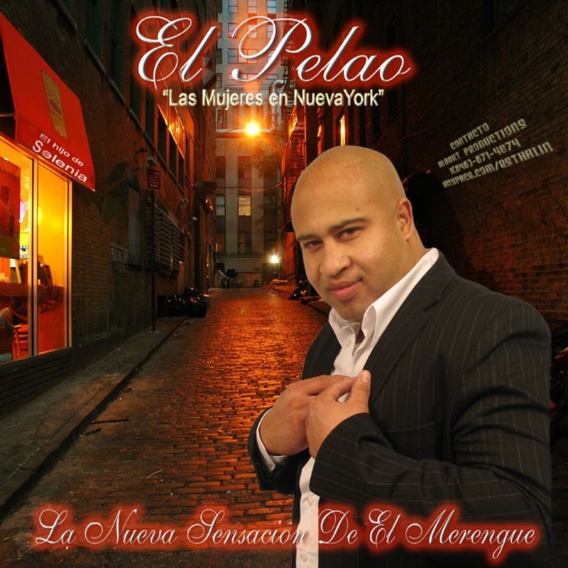 Las Mujeres en Nueva York - El Pelao: Song Lyrics, Music Videos & Concerts