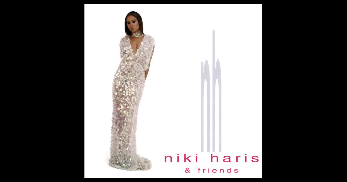 ‎Niki Haris and Friends - Album by Niki Haris - Apple Music