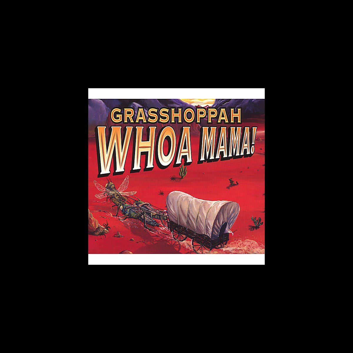 ‎Whoa Mama - Album by Grasshoppah - Apple Music