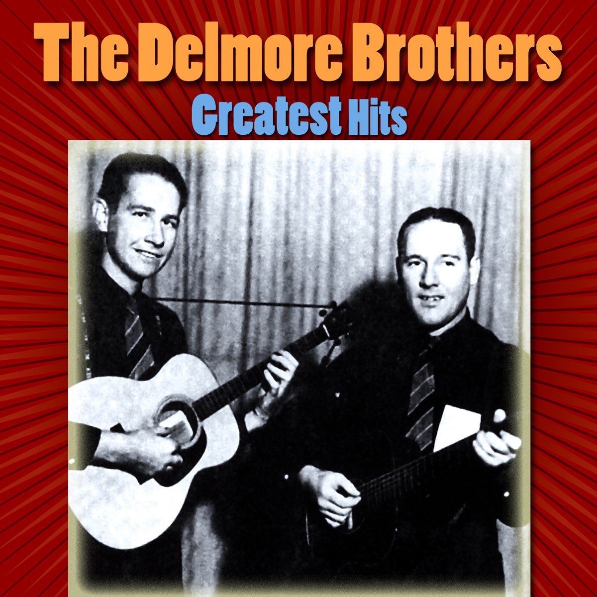 ‎Greatest Hits - Album by The Delmore Brothers - Apple Music