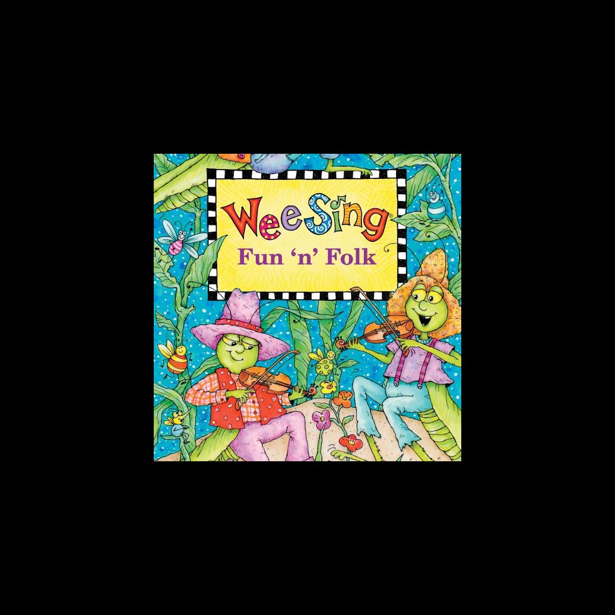 ‎Wee Sing Fun 'n' Folk - Album by Wee Sing - Apple Music