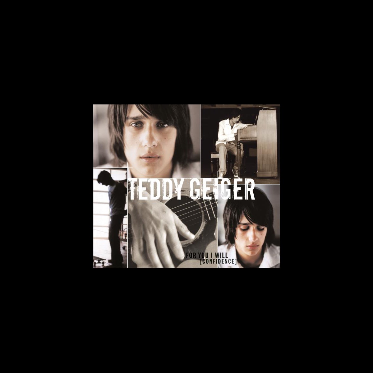 ‎For You I Will (Confidence) - Single - Album by Teddy Geiger - Apple Music