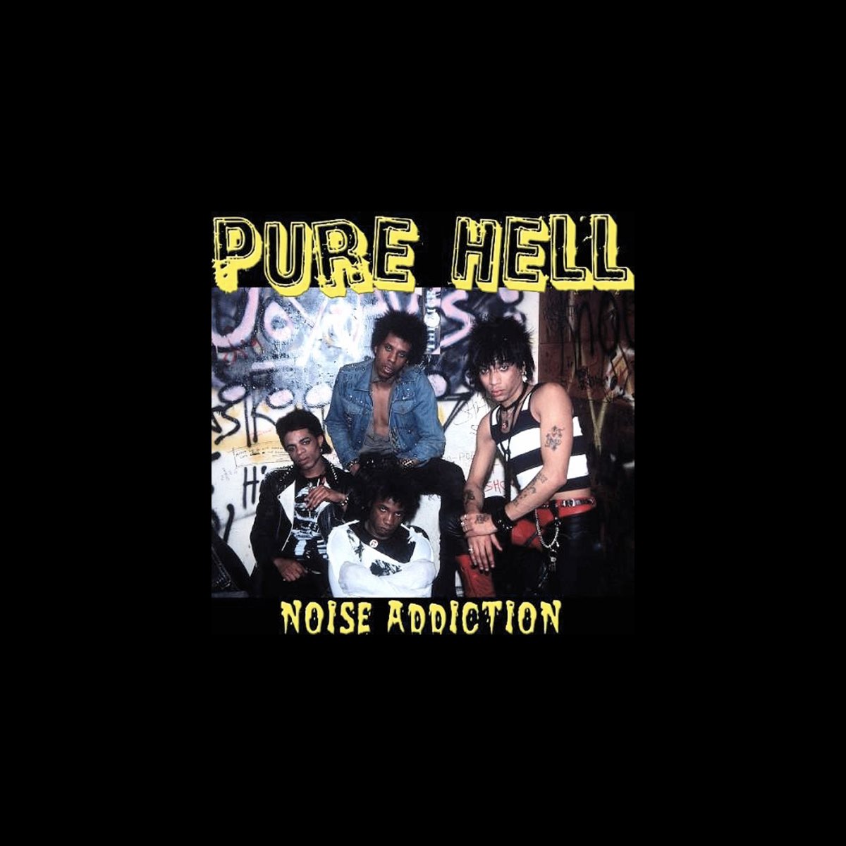 ‎Noise Addiction - Album by Pure Hell - Apple Music