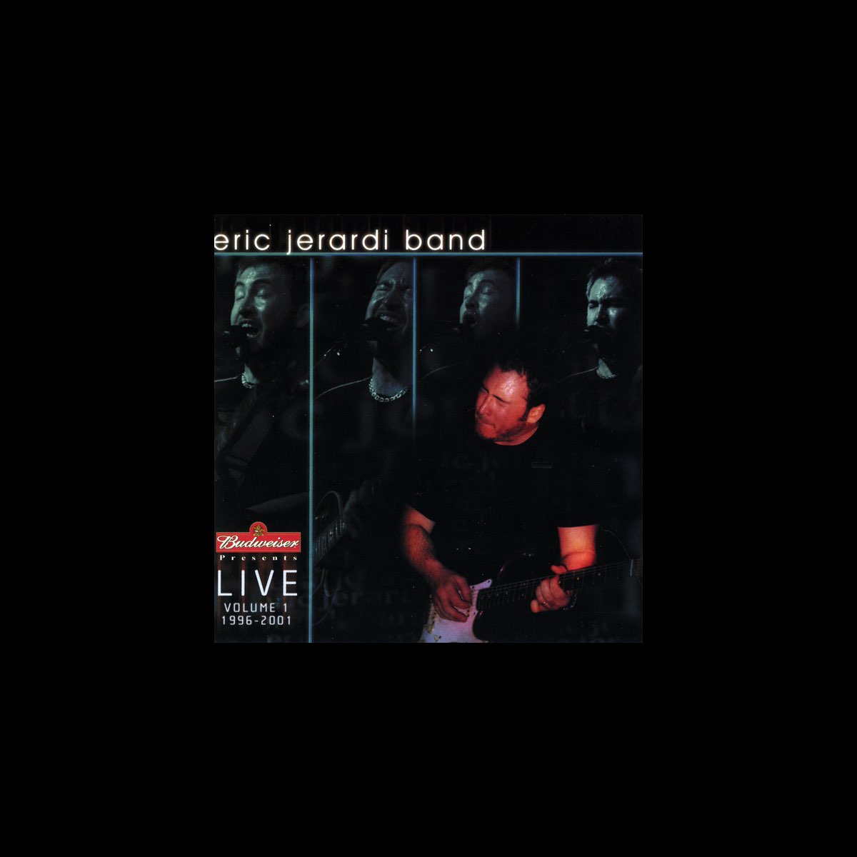 ‎Budweiser Presents - Eric Jerardi Band的專輯 - Apple Music