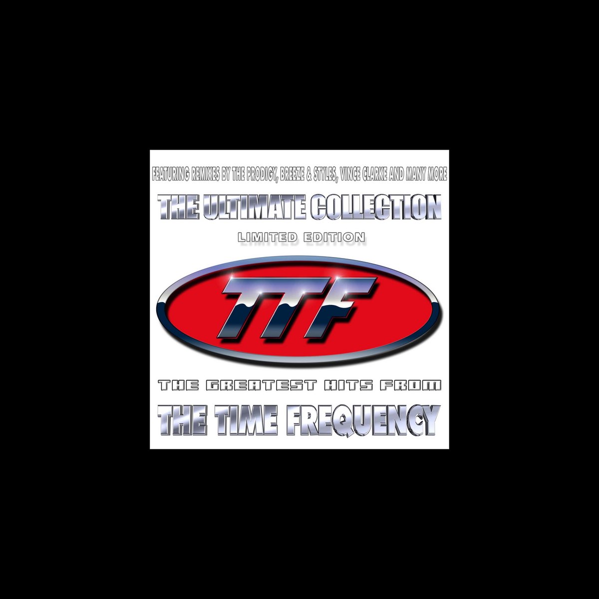 The Ultimate Collection》- The Time Frequency的专辑 - Apple Music